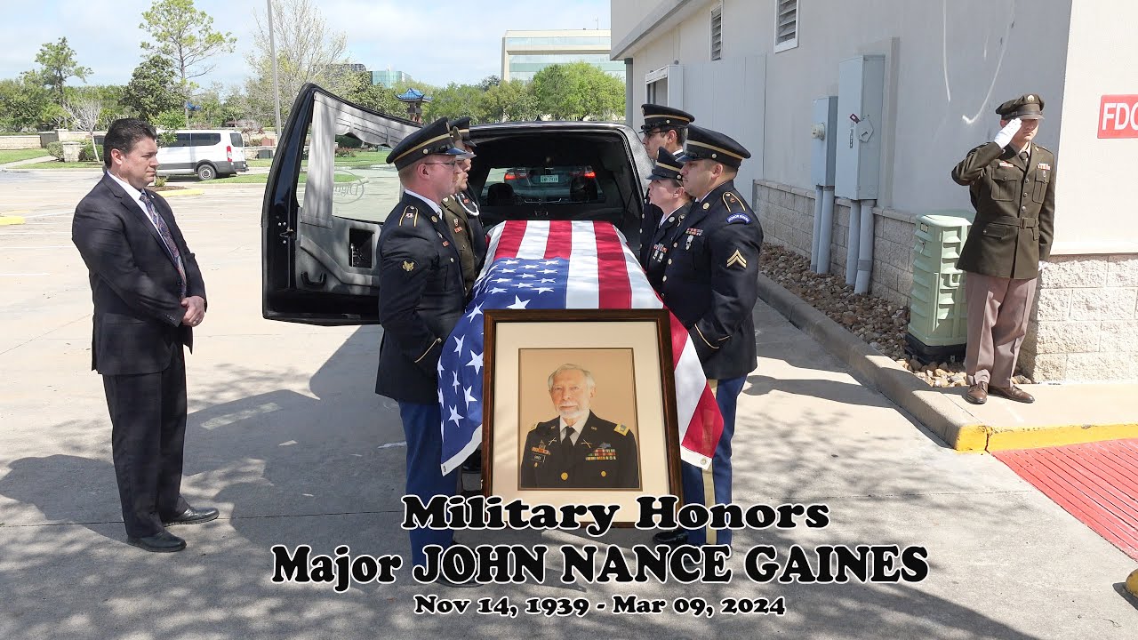 Major JOHN NANCE GAINES ( 1939-2024 )- Military Honors - YouTube