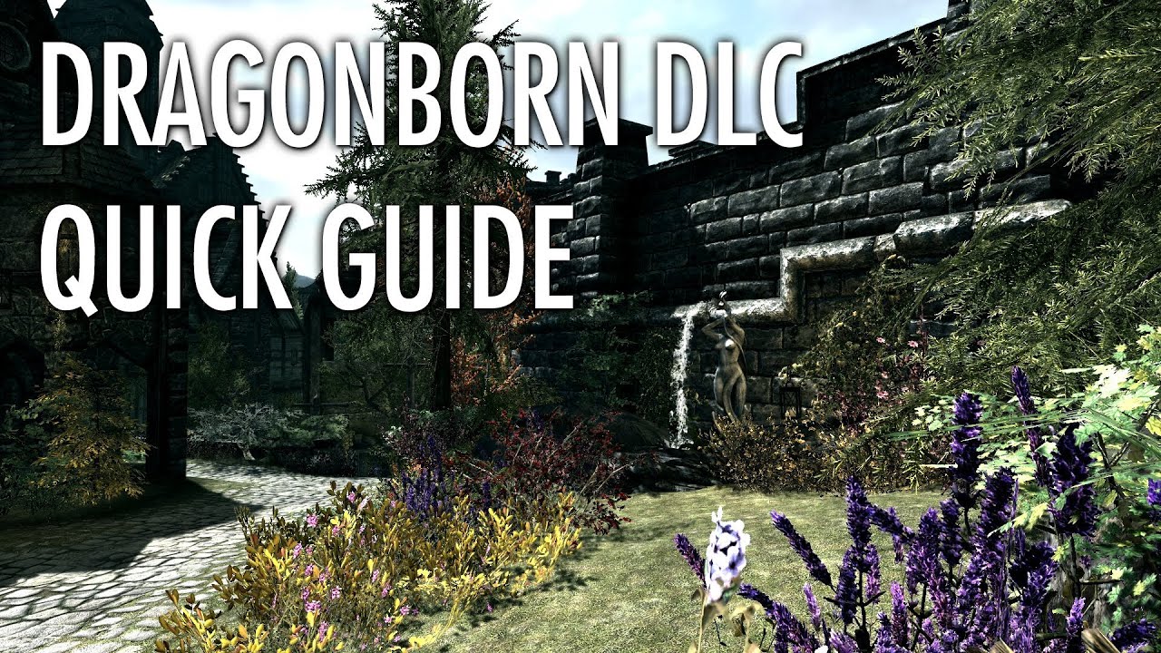 [Skyrim] Dragonborn DLC Quick Guide - YouTube