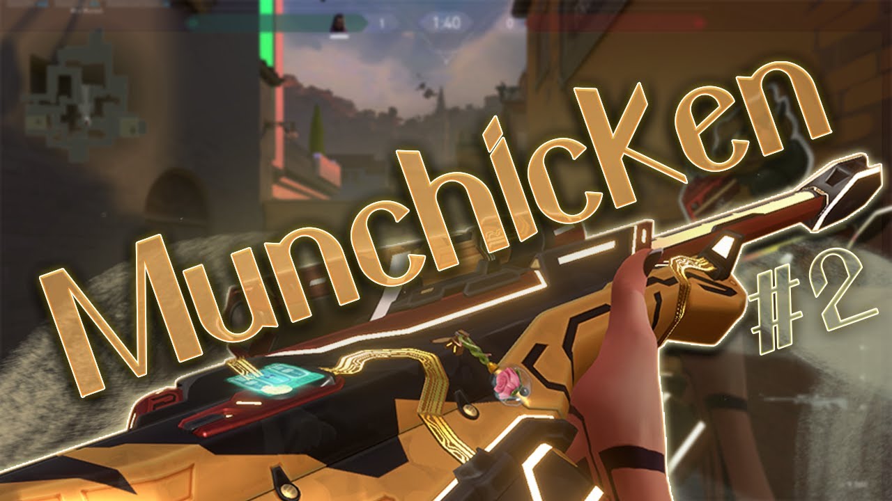 Munchicken Valorant Montage #2 - YouTube