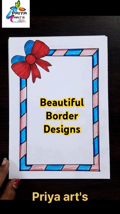 "Easy & Cute Border Designs for Your Project Work!" | "Top 10 Border ...