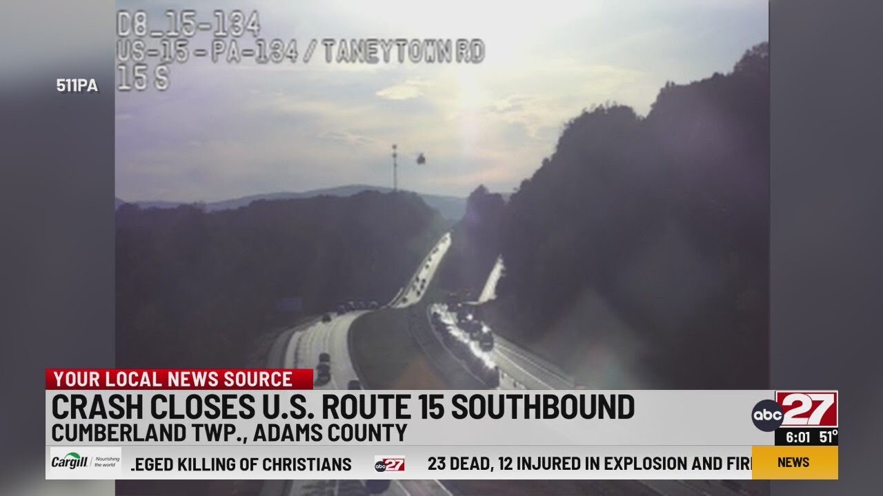 Crash closes U.S. 15 Southbound - YouTube