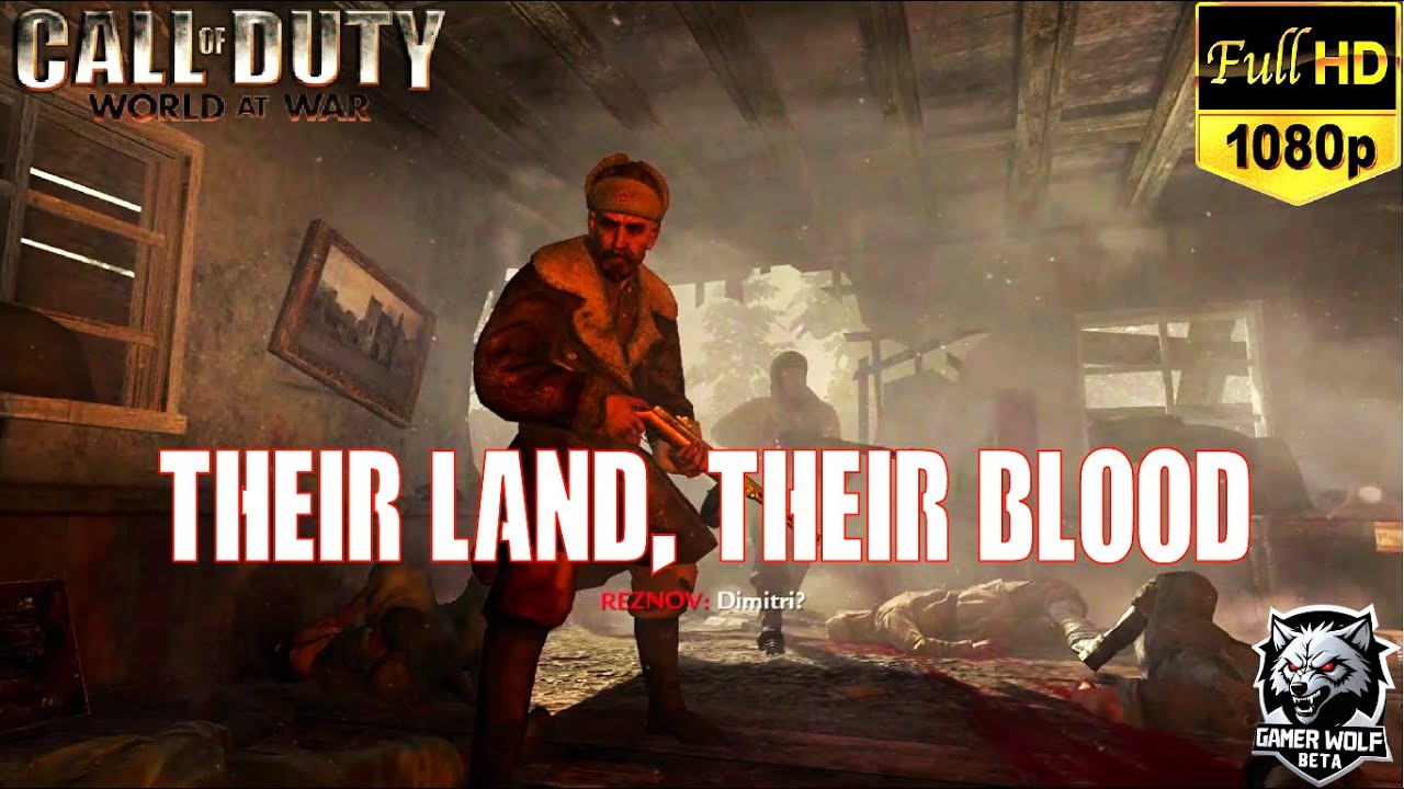 Their Land, Their Blood. Call of Duty World at War (COD 5). 1080p Full ...