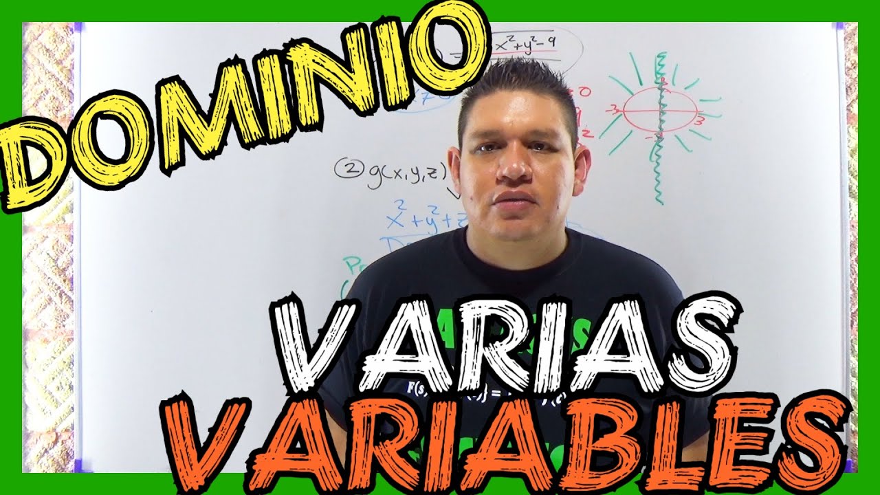 DOMINIO de Funciones de Varias VARIABLES l Cálculo Vectorial o ...
