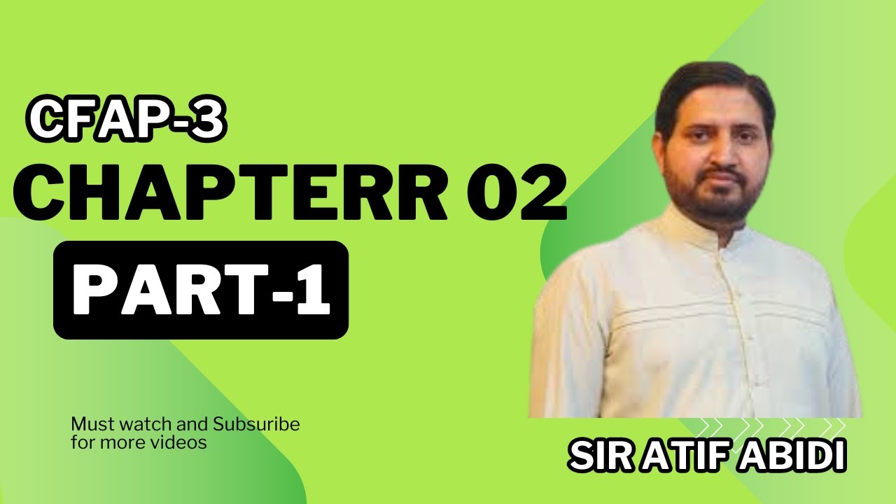 CFAP 3 Sir Atif Abidi Lecture 10 - YouTube