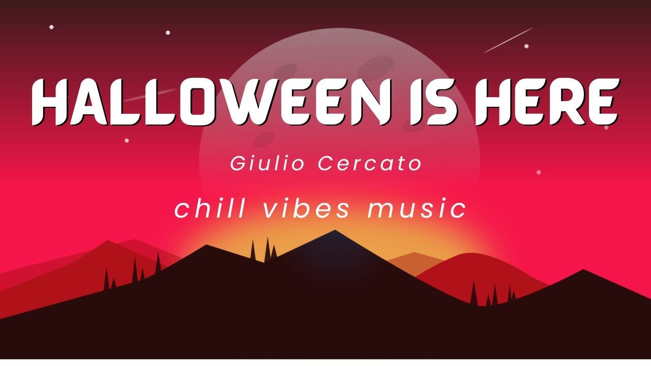 Giulio Cercato - Halloween Is Here - YouTube