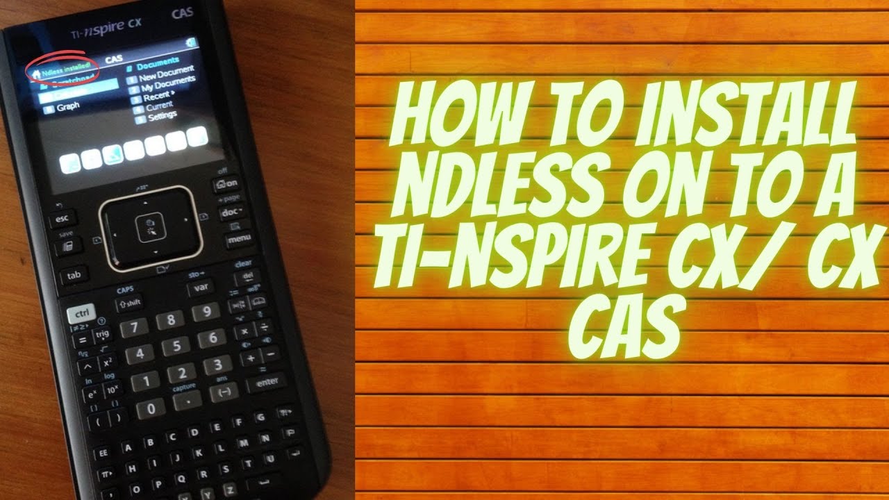 How to install Ndless onto TI-Nspire CX/ CX CAS! - YouTube