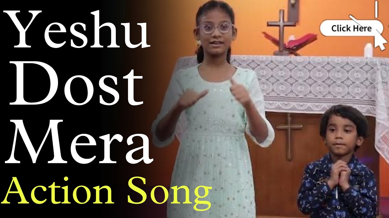 Yeshu Dost Mera | Christian Action Song 2023 | Jesus Hindi Song ...