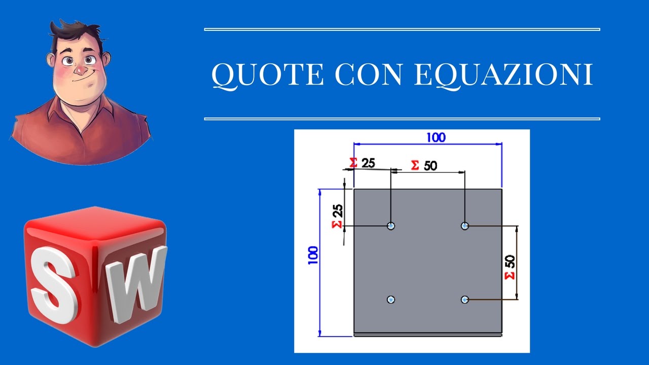 Quote con equazioni - Solidworks italiano - Tutorial #104# - YouTube