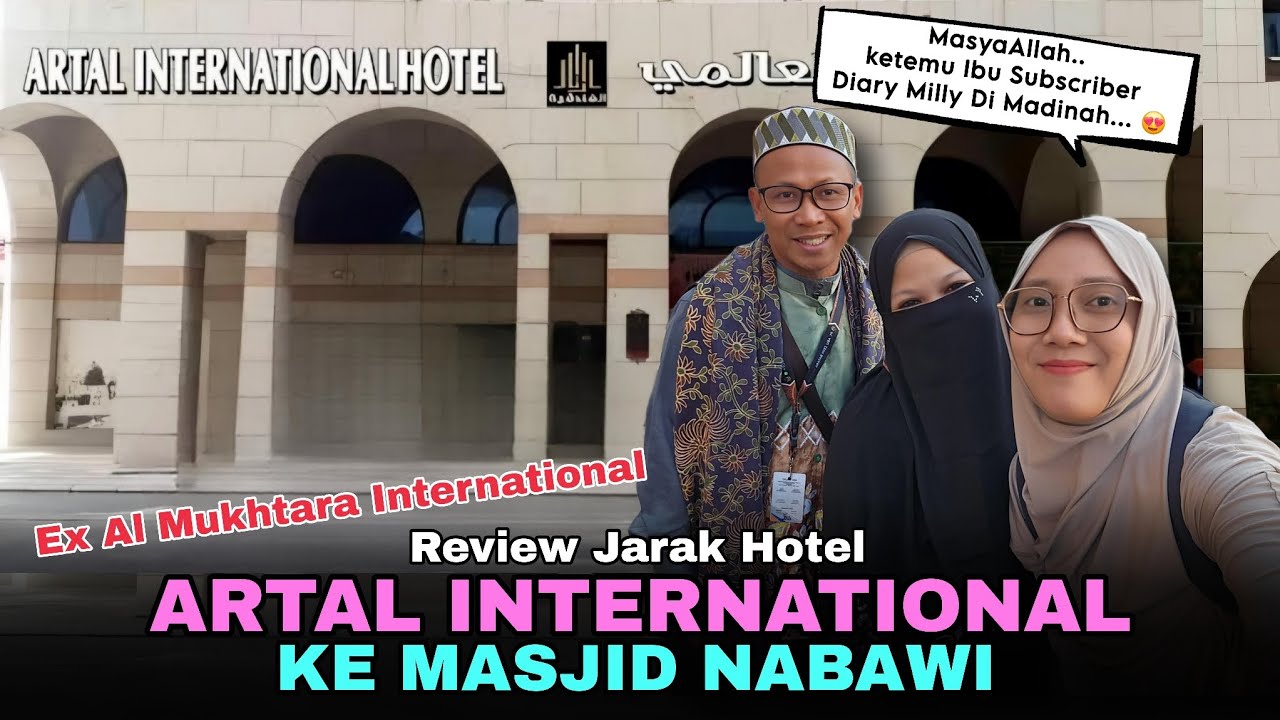 Jarak Artal International Ke Masjid Nabawi | Jarak Hotel Al Mukhtara ...