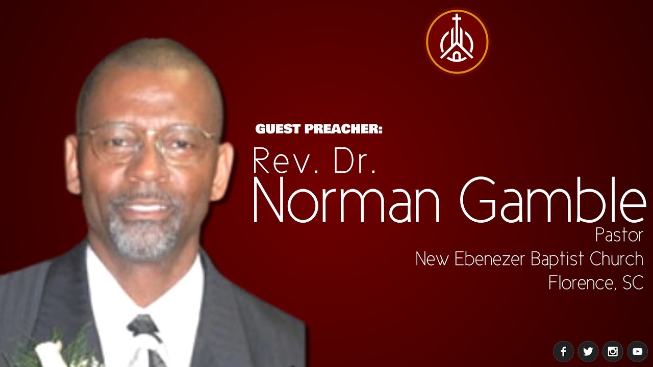 You Can Make It To The Other Side | Rev. Dr. Norman Gamble | Monumental ...