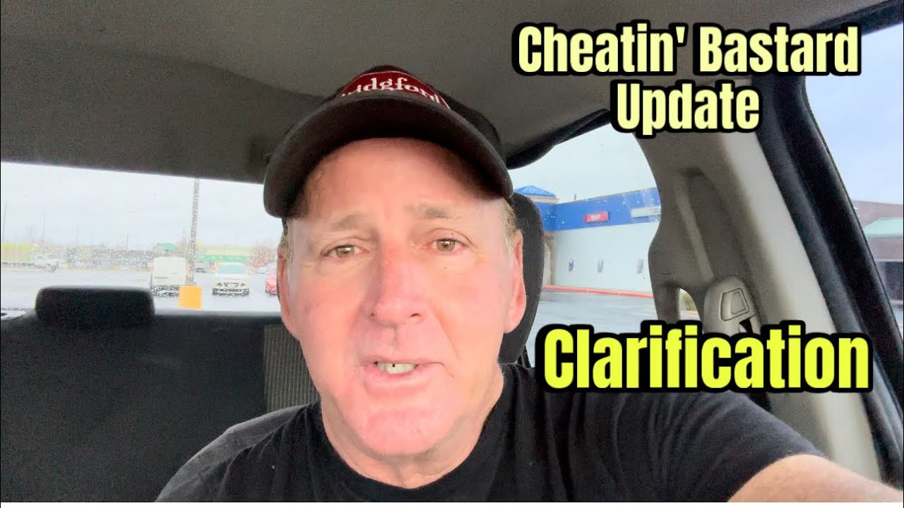 A Quick Clarification On The “Cheatin Bastard” Video I Posted Earlier… - YouTube