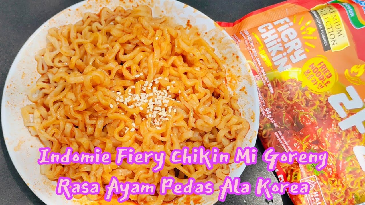 Indomie Fiery Chikin Review Indomie Ramyoen Goreng Rasa Ayam Pedas Ala ...