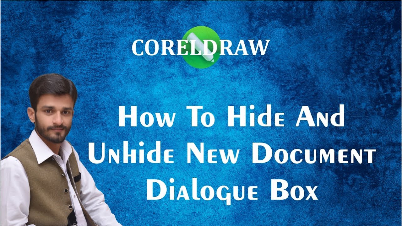How To Show New Document Dialogue Box | Hide and Unhide New Document ...