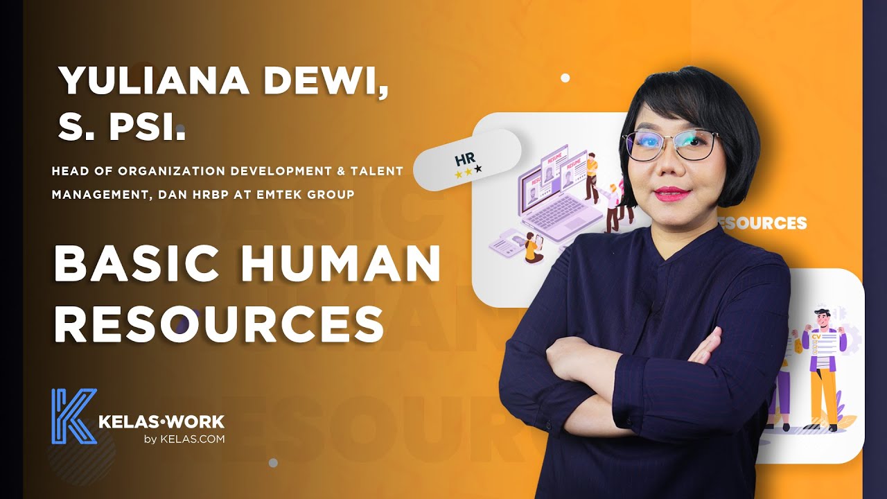 Yuliana Dewi, S. Psi. - Basic Human Resources - Official Trailer Kelas.Work - YouTube