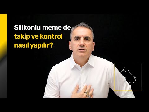 Silikonlu meme de takip ve kontroller nasıl yapılır? - Op. Dr. Orhan Murat Özdemir