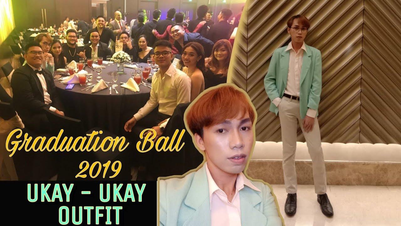 GRADUATION BALL 2019 | THE GRAMMY + UKAY-UKAY OUTFIT (PHILIPPINES ...