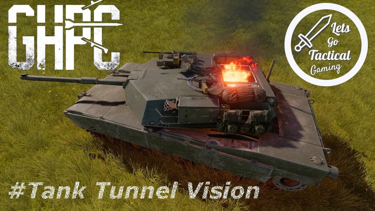 Tank Tunnel Vision || GHPC || Gunner HEAT PC! || # Tanks # - YouTube