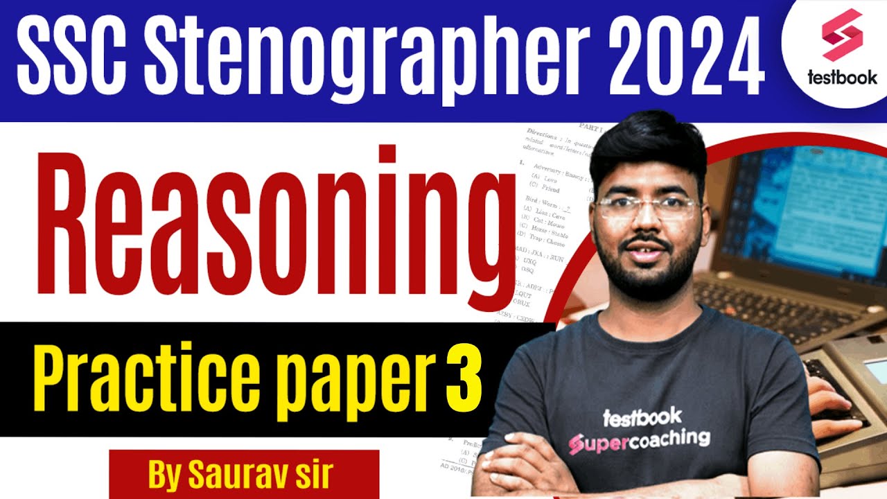 SSC Stenographer Vacancy 2024 SSC Stenographer Reasoning Practice ssc-stenographer-vacancy-2024-ssc-stenographer-reasoning-practice
