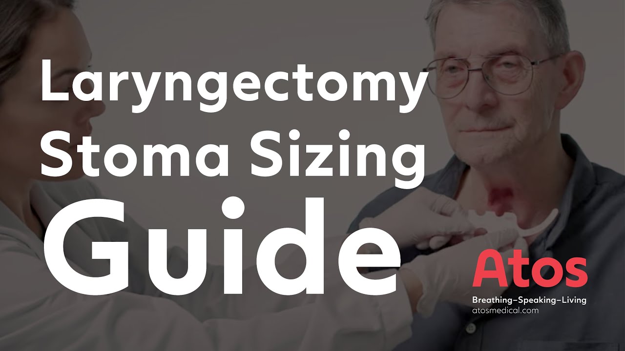 Laryngectomy Stoma Sizing Guide by Atos Medical - YouTube