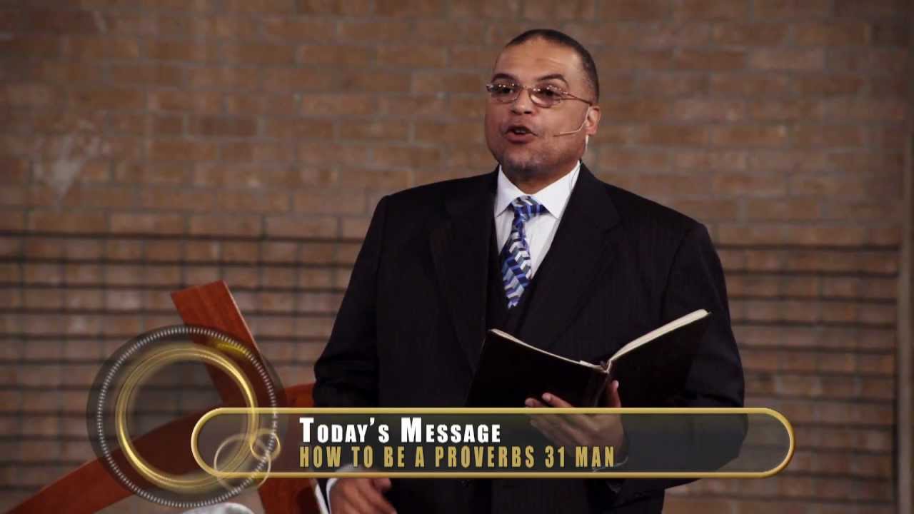 "How To Be A Proverbs 31 Man" - YouTube
