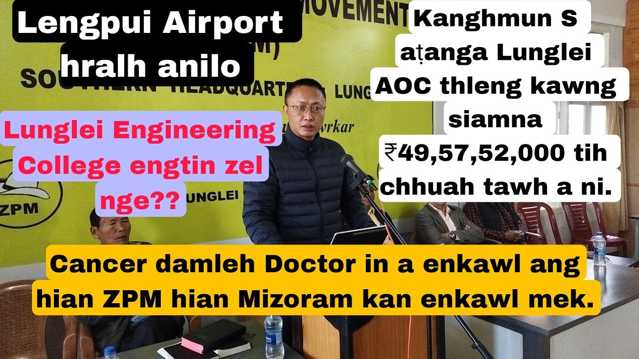 Cancer damleh Doctor in a enkawl ang hian ZPM hian Mizoram kan enkawl ...