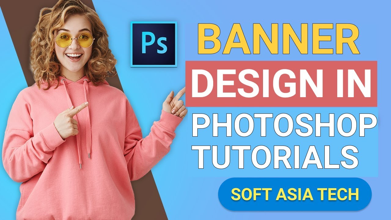 Professional Web Banner Design Tutorial - Adobe Photoshop - YouTube