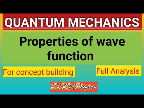 Lect. - 3, Properties of wave function || Quantum Mechanics - YouTube