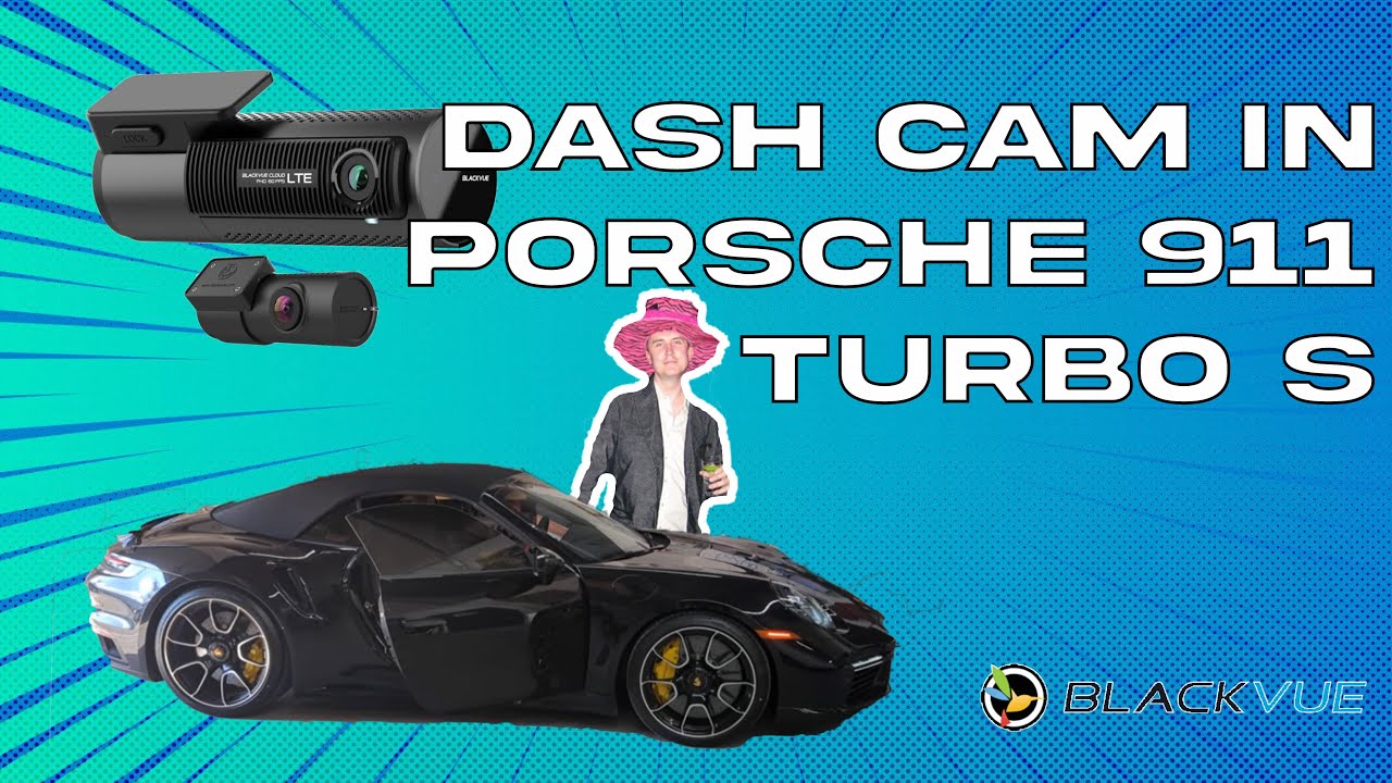 Blackvue DR750-2CH LTE in 2024 Porsche 911 Turbo S #lockdownsecurity ...