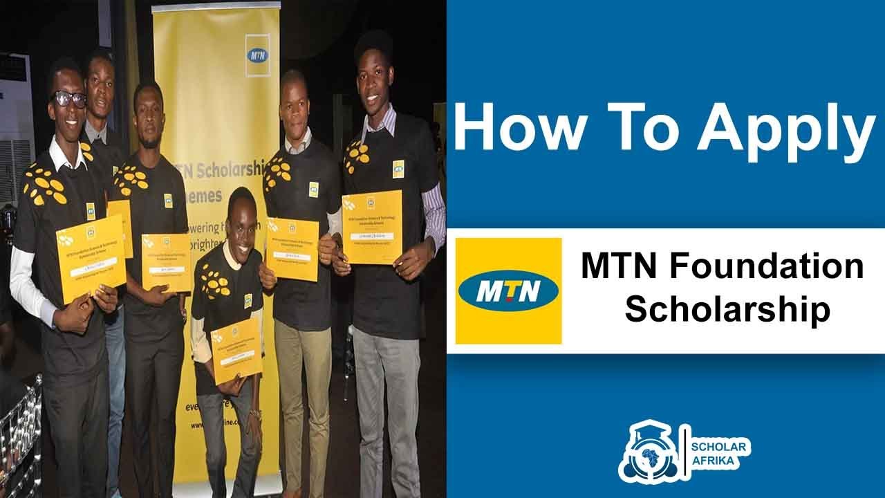 How To Apply For MTN Foundation Scholarship YouTube how-to-apply-for-mtn-foundation-scholarship-youtube
