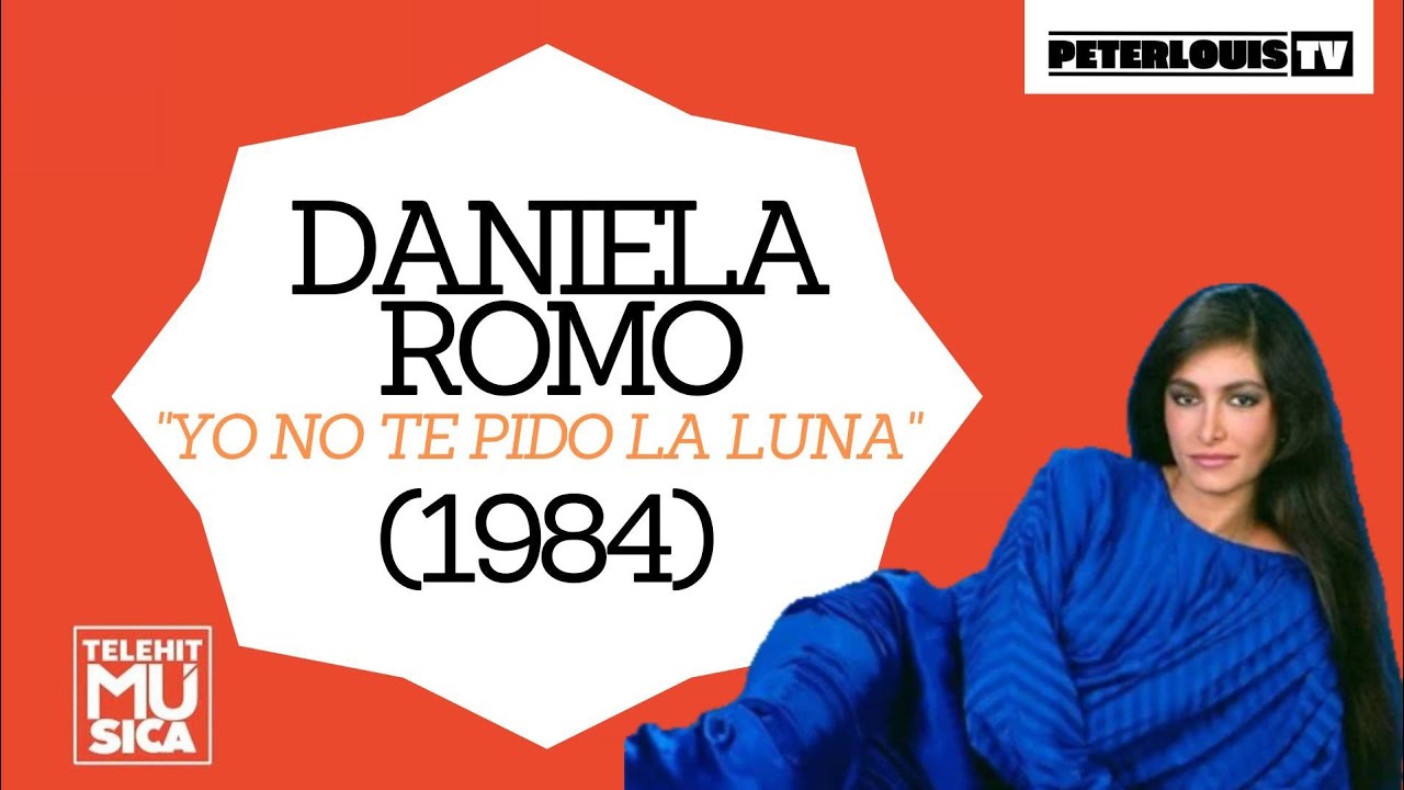 YO NO TE PIDO LA LUNA - DANIELA ROMO (TELEHIT MÚSICA/2025) - YouTube