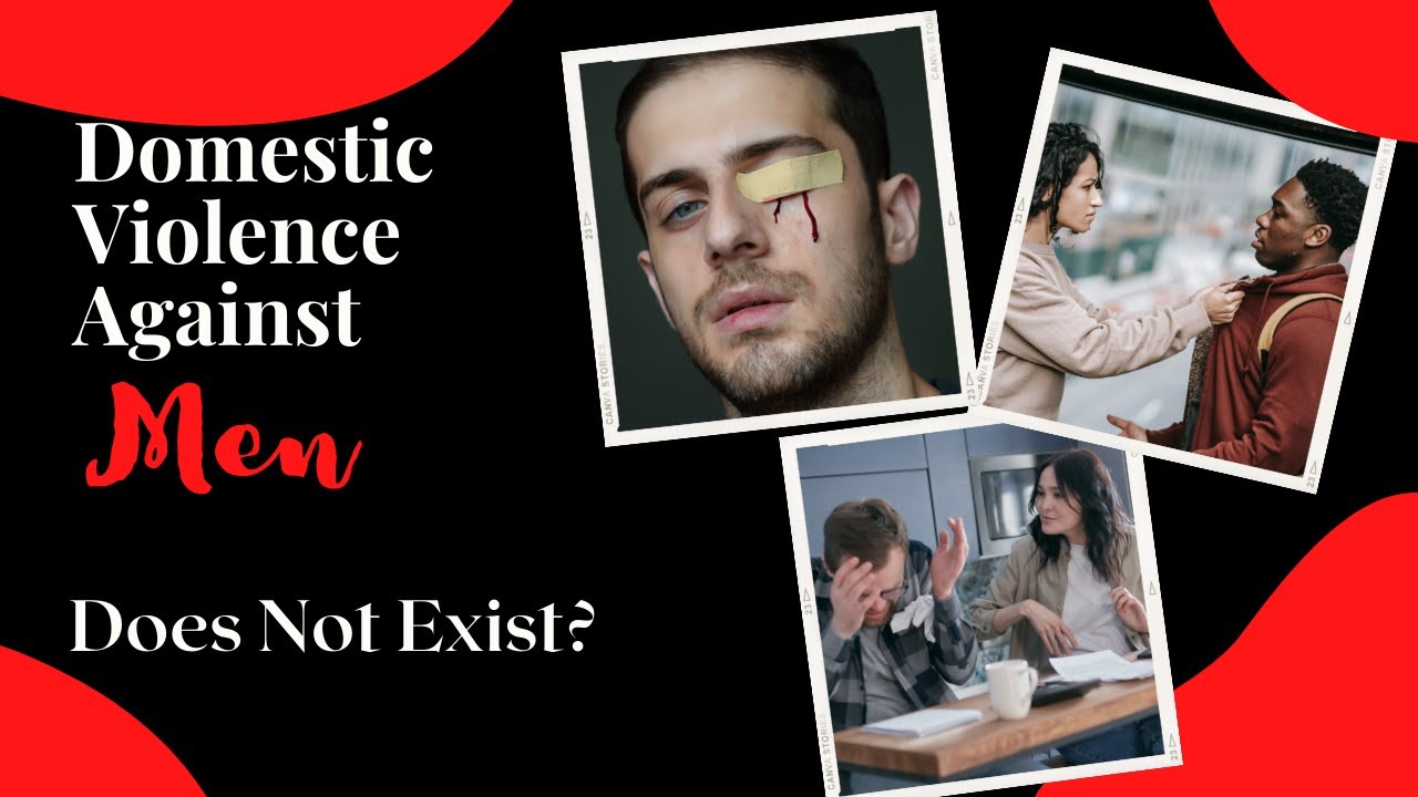 Domestic Violence Against Men Don t Exist Women Who Abuse Men 9 Types Of Violence Against domestic-violence-against-men-don-t-exist-women-who-abuse-men-9-types-of-violence-against