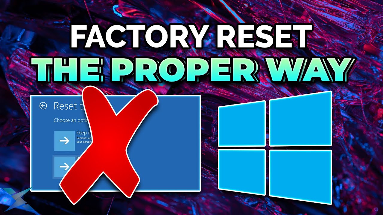 THIS IS THE RIGHT WAY TO FACTORY RESET YOUR PC! - YouTube