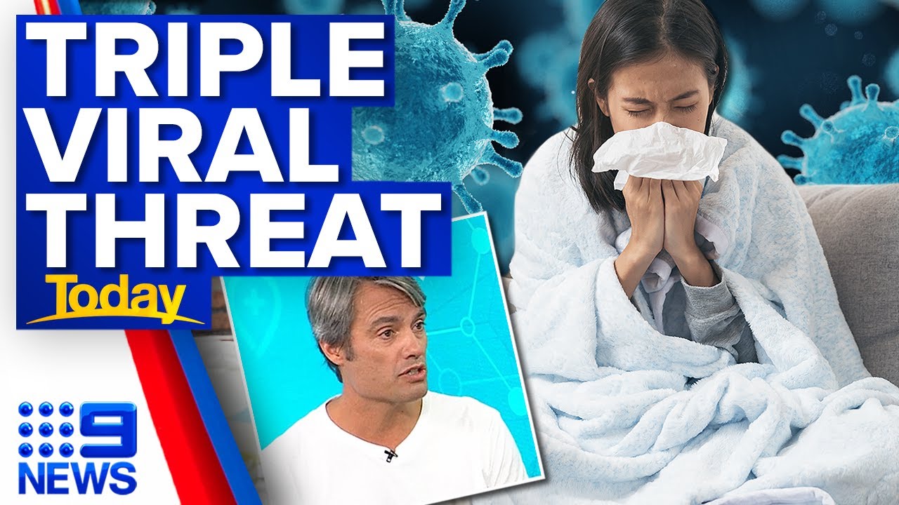 Australians warned of looming triple virus threat this winter | 9 News ...