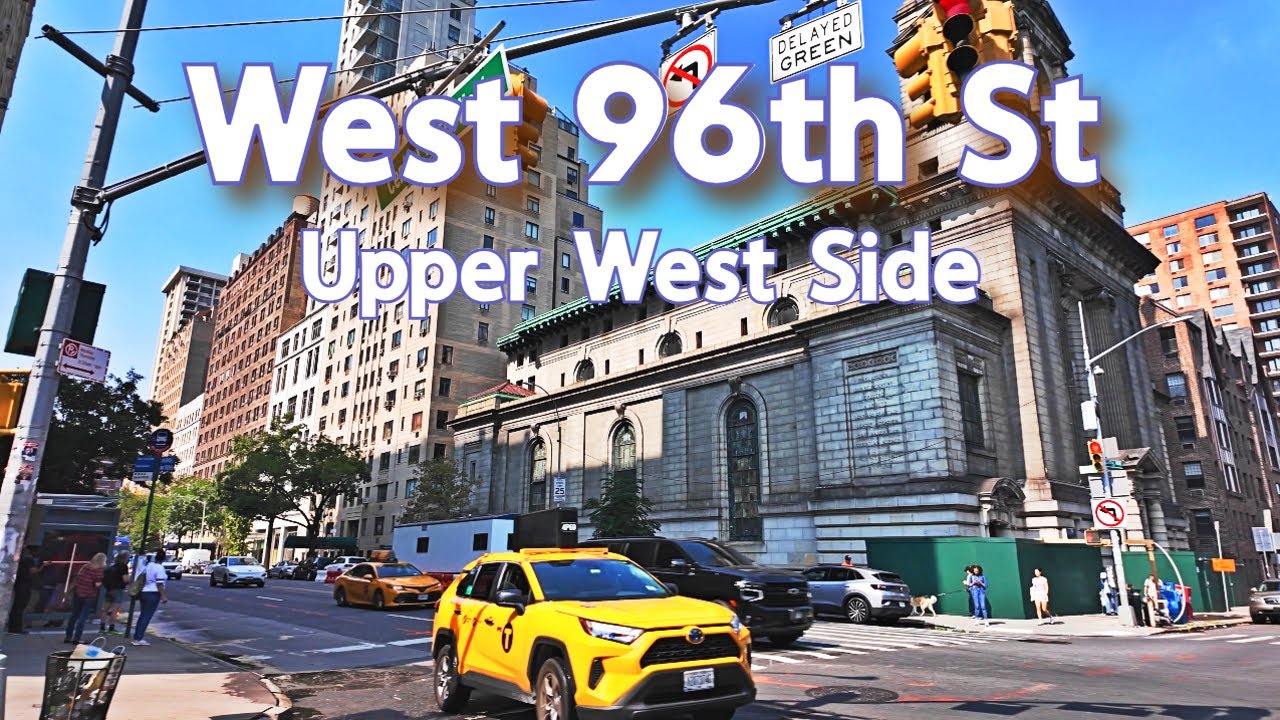 【4K】𝐖𝐀𝐋𝐊 🇺🇸 West 96th St on the Upper West Side🗽NYC - YouTube