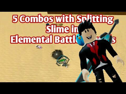 5 Combos with Splitting Slime in Elemental Battlegrounds - YouTube