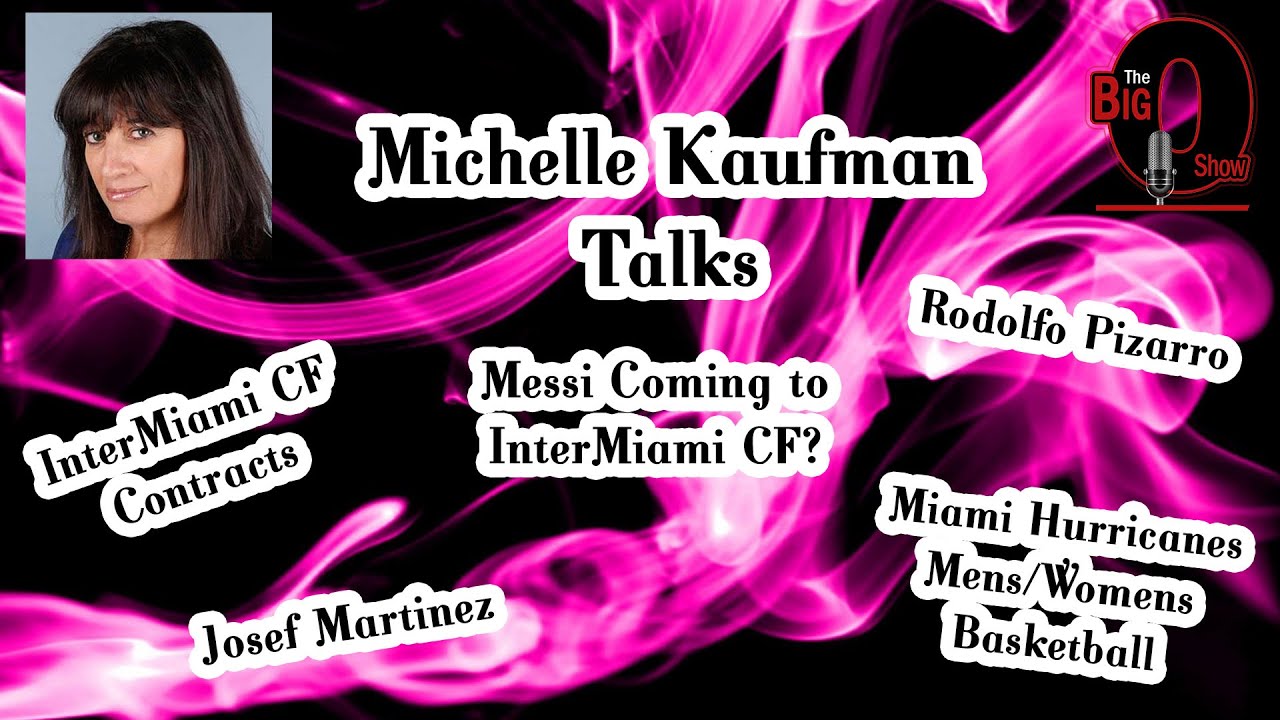 Michelle Kaufman Joins The Show to Talk InterMiami CF 01 10 2023 - YouTube