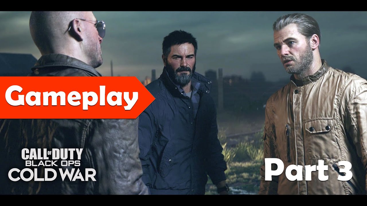 Call of Duty: Black Ops Cold War - Story Mission - Part 3 | Gameplay ...