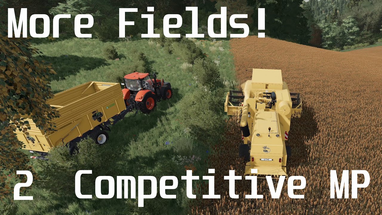 More Fields! - Competitive Multiplayer - E2 - Farming Simulator 22 ...