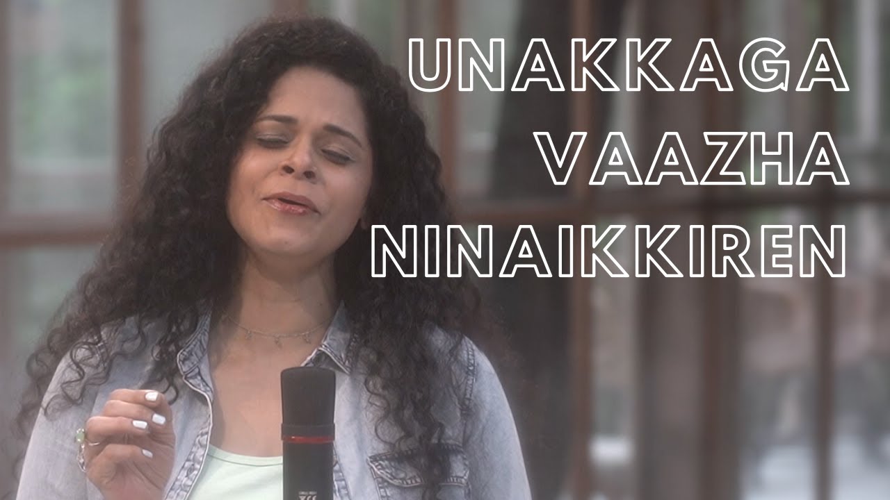 Unakkaga Vaazha Nenaikiren - Janani Madan ft. Bruce Lee and Aalaapraju ...