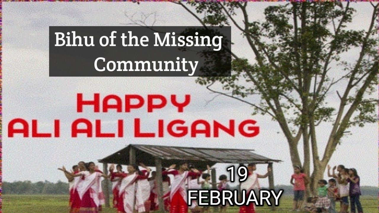 Bihu of the Missing Tribe of Assam (Ali ai Ligang) - YouTube
