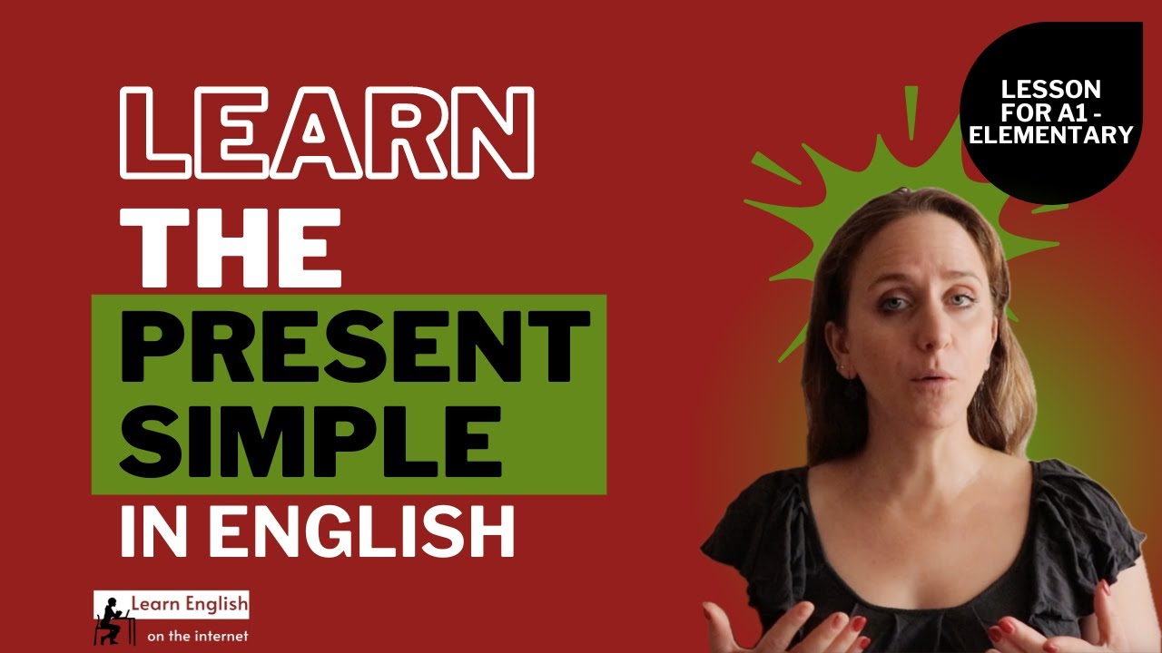Learn the Present Simple Tense in English - YouTube