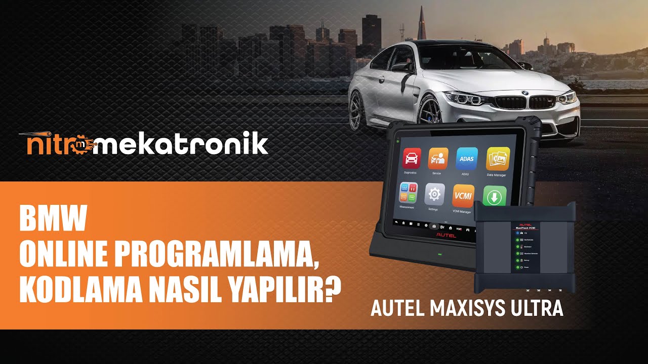 BMW Online Programlama, Kodlama Nasıl Yapılır? | Autel Ultra Bmw Online ...