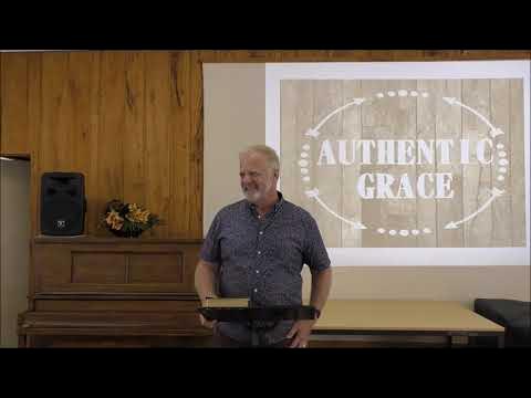 Sunday 6-11-22 Authentic Grace pt3 - Grace - YouTube