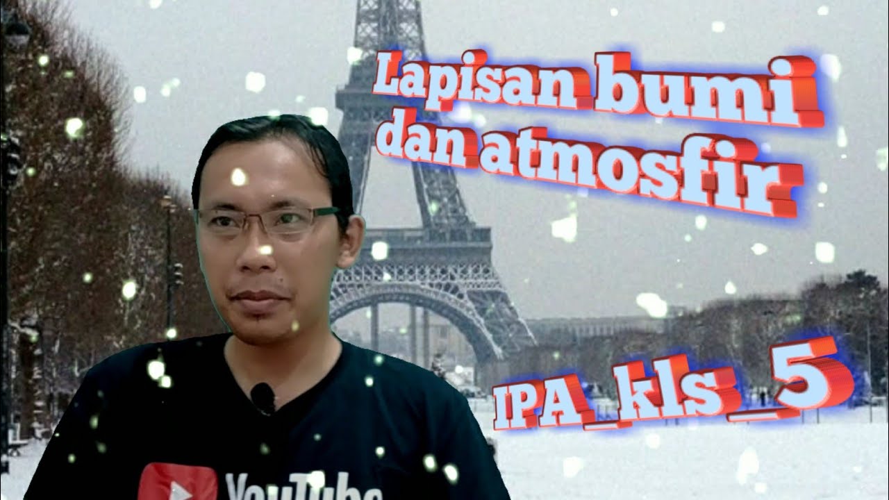 Lapisan Bumi & Atmosfir #kelas_5 - YouTube