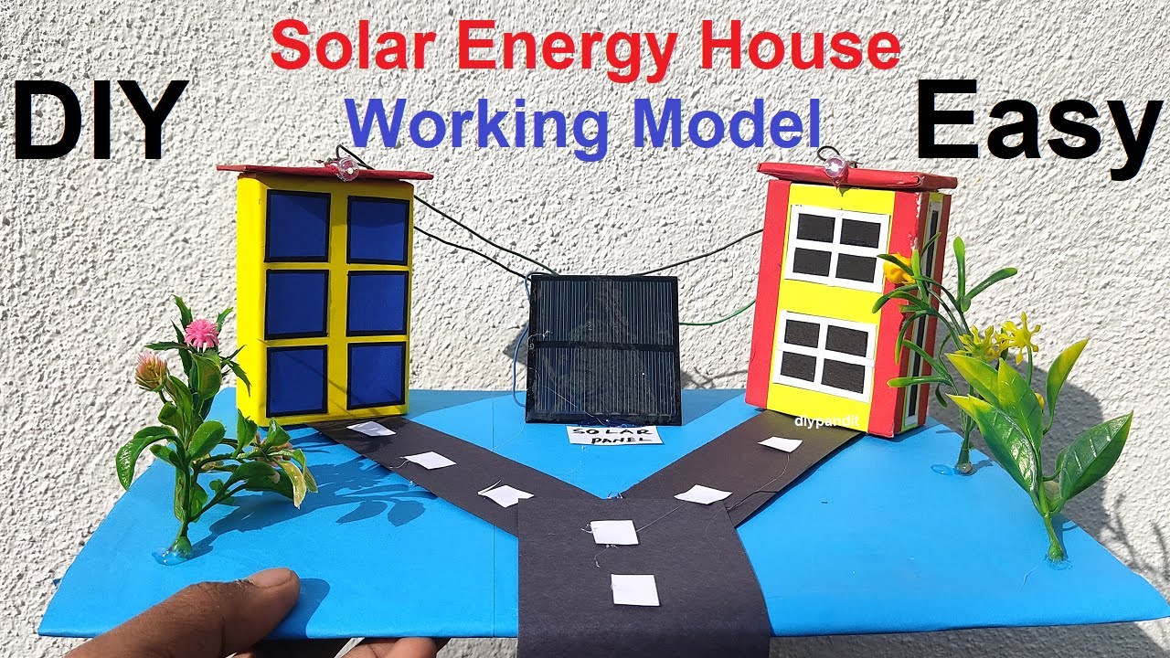 solar powered house working model - solar energy project making - diy ...
