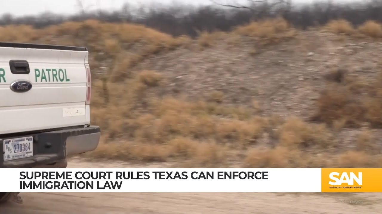 Supreme Court rules Texas can enforce contentious immigration law for ...