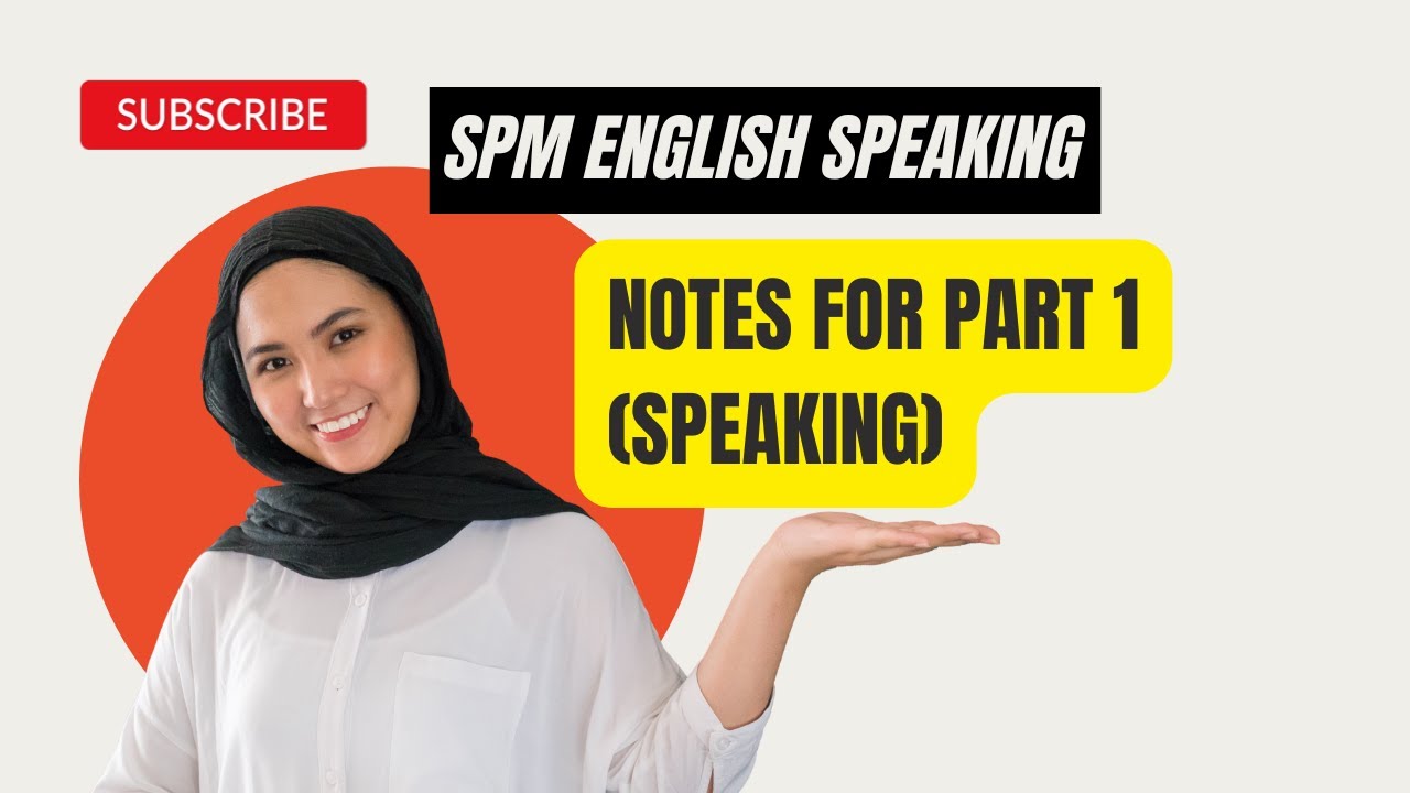 SPM 2025 English Speaking - Part 1 - YouTube