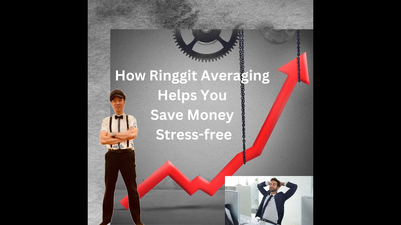 How Ringgit Averaging Helps You Save Money - YouTube