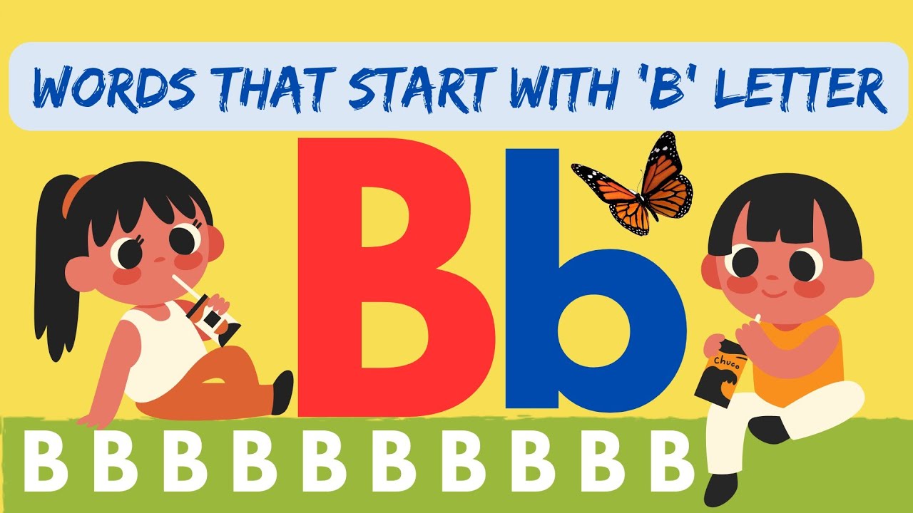 Words starting with 'B' letter/letter B words for kids/Bb words/words for kids/preschool / - YouTube