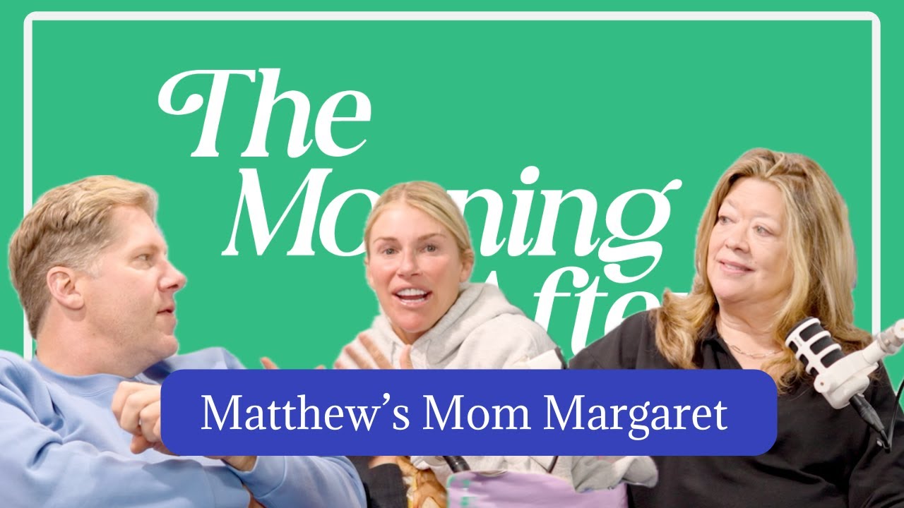 The Morning After with Matthew's Mom Margaret - YouTube